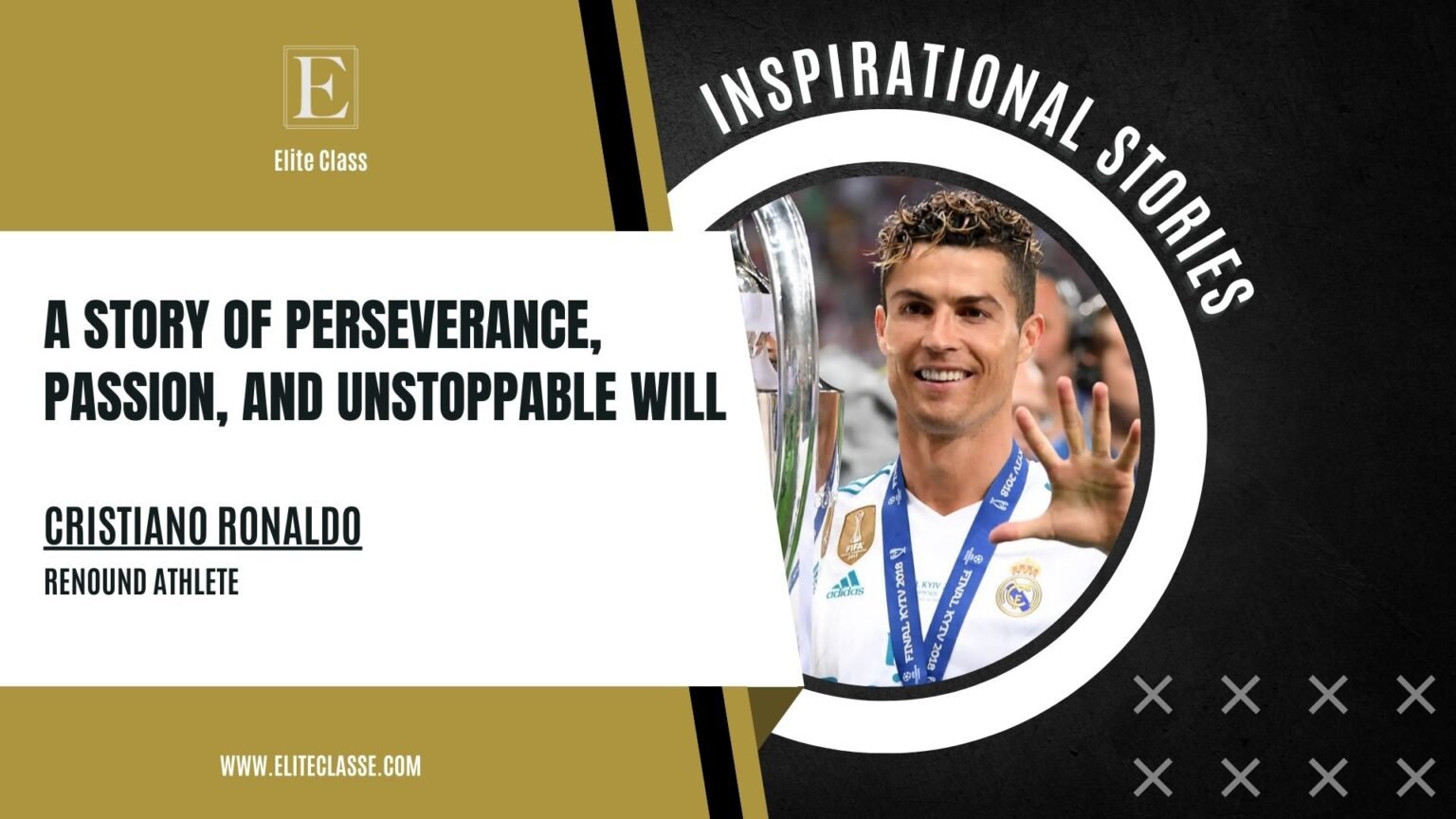 Cristiano Ronaldo: A Story of Perseverance, Passion, and Unstoppable ...